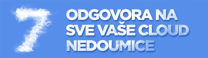 7 odgovora na sve Vaše cloud nedoumice – SBB Hosting